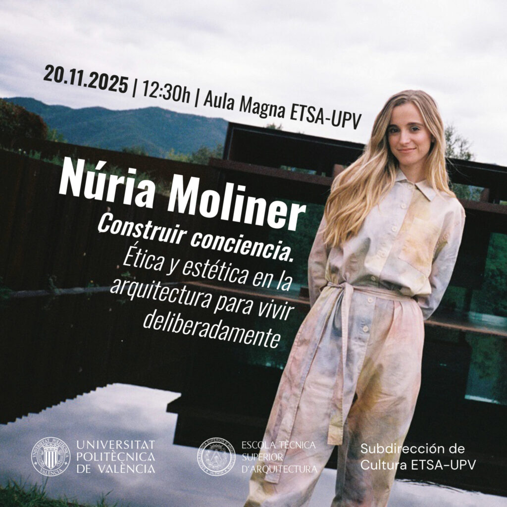 Conferencia Nuria Moliner: «Construir conciencia. Ética y estética en ...