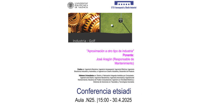 ETSIADI | School of Aerospace Engineering and Industrial Design | UPV