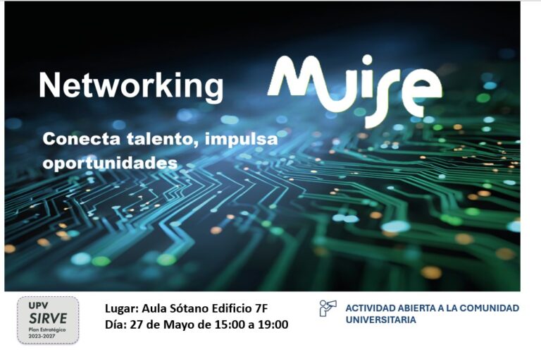 🌐 Networking con Empresas | MUISE | UPV