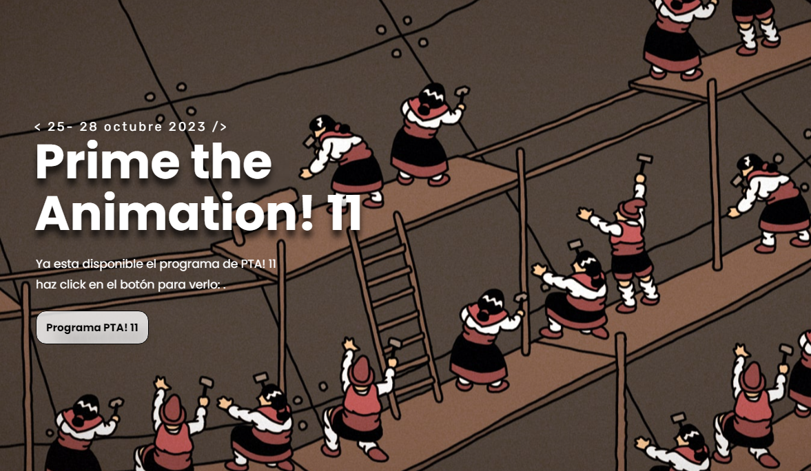 PRIME THE ANIMATION 11!: Cultural Action Area: UPV